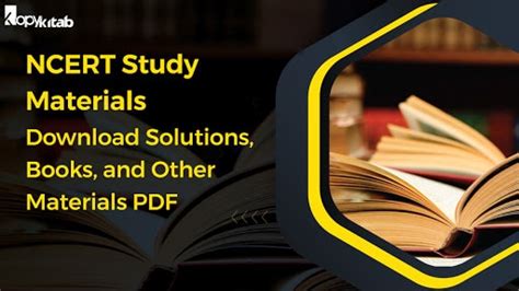Ncert Study Materials Download Solutions Books And Other Materials