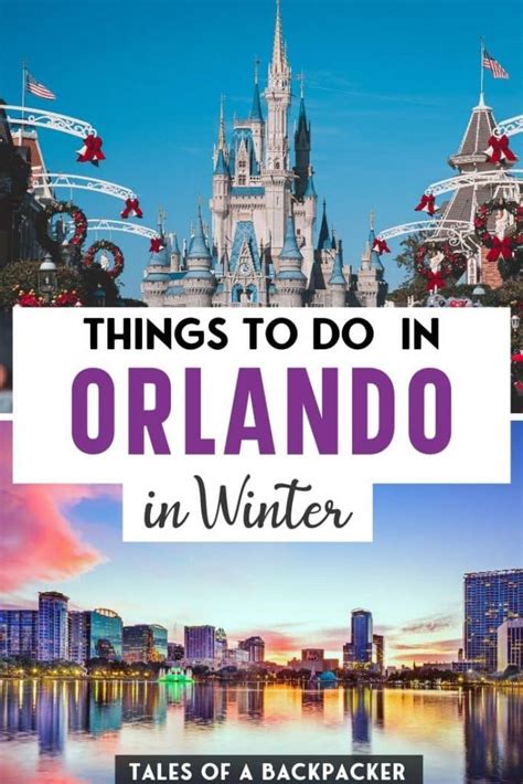 The Ultimate Guide To Orlando In Winter Tales Of A Backpacker