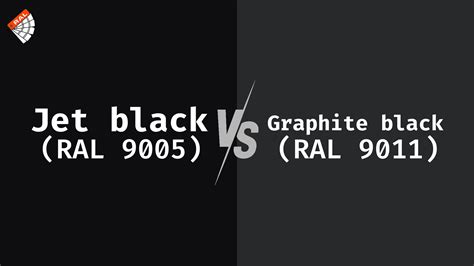 Ral Comparison Result Ral 9005 Jet Black Vs Ral 9011 Graphite Black