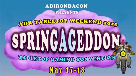 Adk Tabletop Weekend 2025 Sandy Hill Arts Center Hudson Falls 17 May