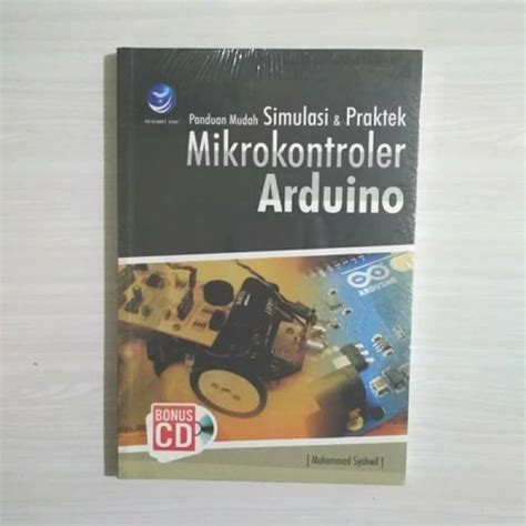 Jual Buku Arduino Panduan Mudah Simulasi Dan Praktek Mikrokontroler Arduino Kab Bekasi