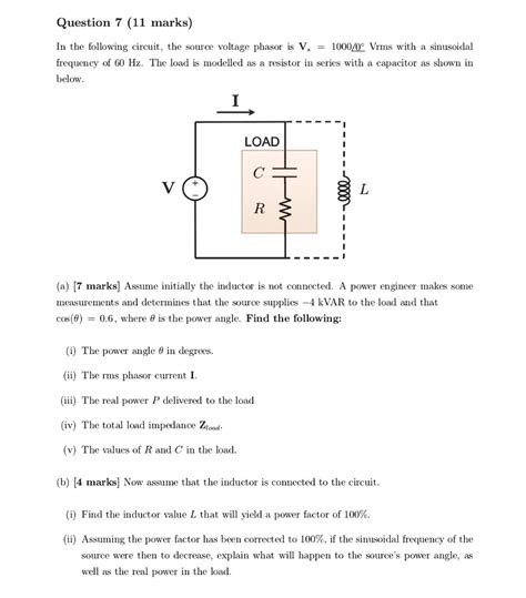 solved question 7 11 marks in the following circuit the source