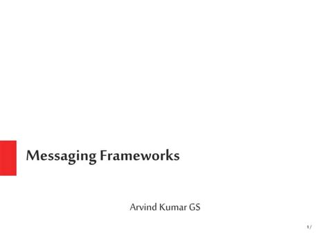 Messaging Frameworks Using Jms Ppt