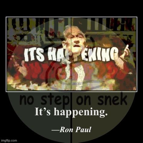 Its Happening Ron Paul