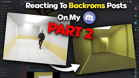 Reacting To Backrooms Posts On My Discord Server Part 2 Youtube