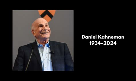 Dr Dani Chesson On Linkedin Daniel Kahneman 1934 2024