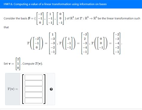 Solved Hw7 6 Computing A Value Of A Linear Transformation