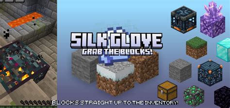 Grab Blocks To Inventory Silk Glove Minecraft Bedrock Addons Curseforge