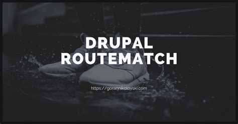 Drupal Routematch