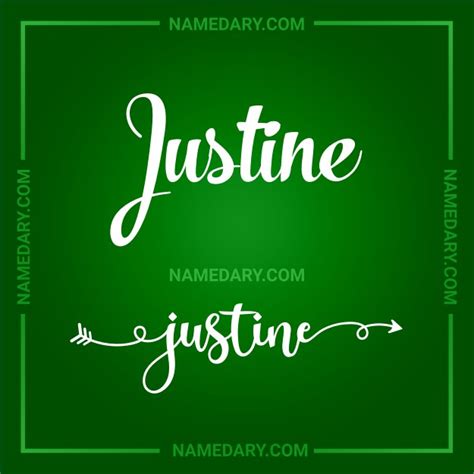 Justine Meaning Origin Traits And More Namedary