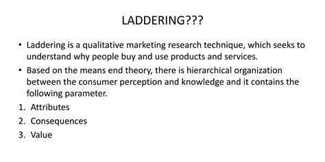 Consumer Behavior Marketing Analysis Laddering Technique Pptx