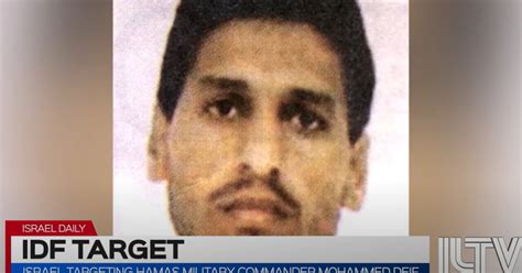Mohammed Dief Chi è Il Fantasma Di Gaza Nemico Numero Uno Di Israele Il Tempo