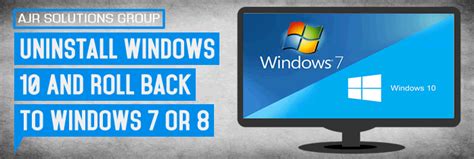How To Uninstall Windows 10 And Roll Back To Windows 7 Or 8