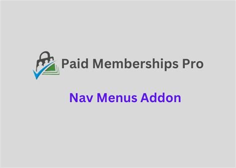 Paid Memberships Pro Nav Menus Addon Wp Gpl Gpl Theme Plugin