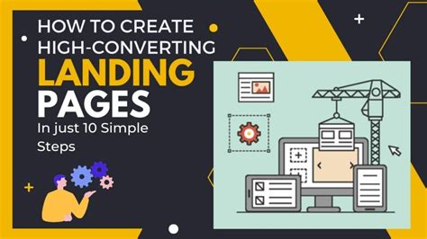 How To Create High Converting Landing Pages In 10 Simple Steps