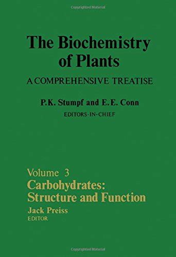 The Biochemistry Of Plants A Comprehensive Treatise Volume 3