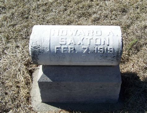 Howard Allen Saxton 1919 1923 Memorial Find A Grave