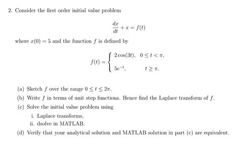 Solved 2 Consider The First Order Initial Value Problem Dx