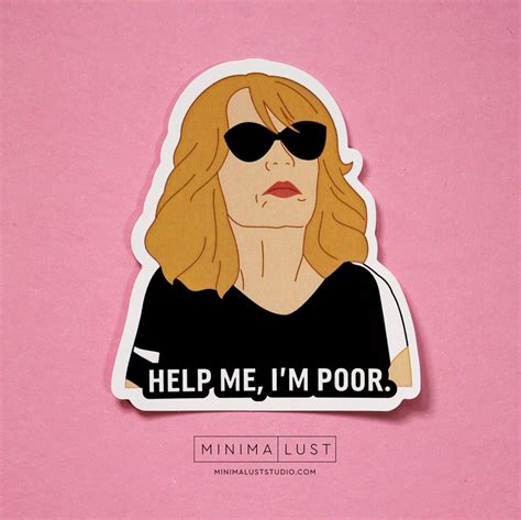 Help Me Im Poor Bridesmaids Movie Kristen Wiig Die Cut Sticker