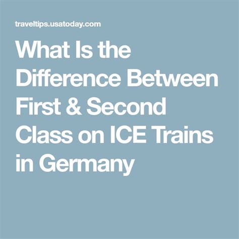 What Is The Difference Between First And Second Class On Ice Trains In