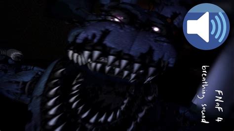 What Does Fnaf 4 Breathing Sound Like At Pamela Beeler Blog
