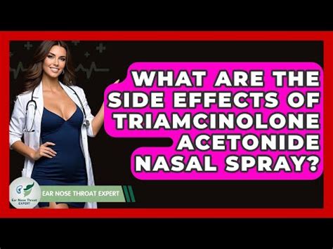 Understanding Triamcinolone Acetonide Nasal Uses And Side Effects