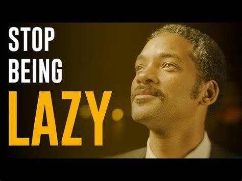 Stop Being Lazy Meme
