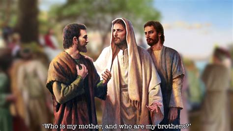 Matthew [12 46 50] The True Kindred Of Jesus Youtube