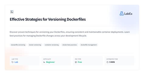 effective strategies for versioning dockerfiles labex