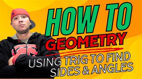 Using Trig To Find Side Lengths And Angles Youtube