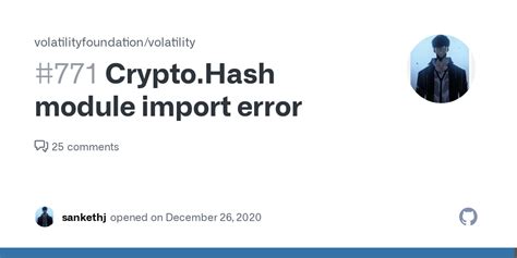 Cryptohash Module Import Error · Issue 771 · Volatilityfoundationvolatility · Github
