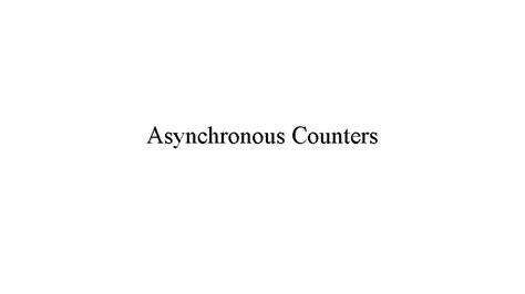 asynchronous counters classifications of counters asynchronous counters only