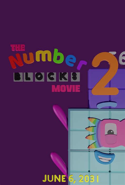 The Numberblocks Movie 2 Concept Poster By Colehammond On Deviantart