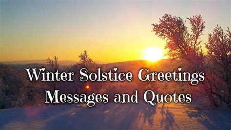 Happy Winter Solstice Wishes Quotes And Greetings 2023