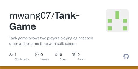 Github Mwang Tank Game Tank Game Allows Two Players Playing Aginst Each Other At The Same