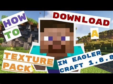 [new Version Available] How To Download A Texture Pack In Eaglercraft
