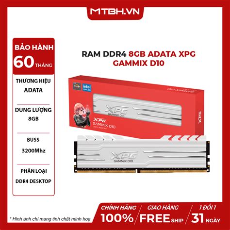 Ram Ddr4 8gb Adata Xpg Gammix D10 Buss 3200 TẢn NhiỆt NhÔm White Máy