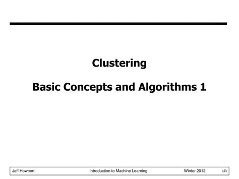 Ppt Clustering Basic Concepts And Algorithms 1 Powerpoint