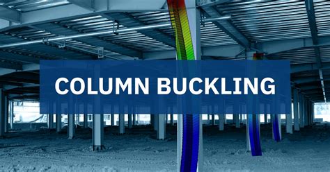 Column Buckling Checks With Sdc Verifier Sdc Verifier