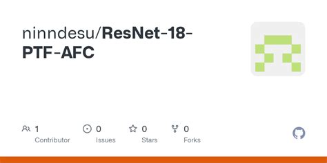 GitHub Ninndesu ResNet PTF AFC