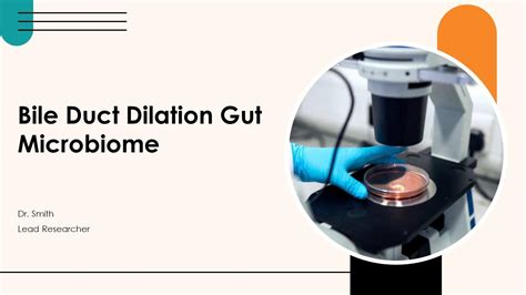 Bile Duct Dilation Gut Microbiome Ppt Guidelines Acp Ppt Presentation