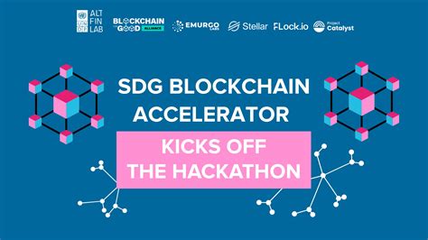 Sdg Blockchain Accelerator Announces The Start Of A Virtual Hackathon Innovation Community