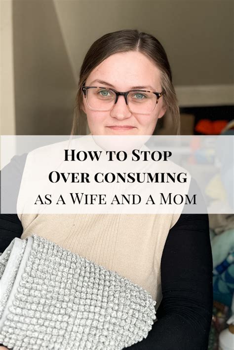 How To Quit Over Consuming As A Wife And A Mom Kmdcreates