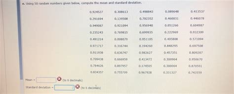 Solved E Using 50 Random Numbers Given Below Compute The