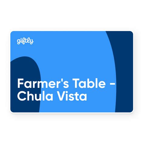 Farmers Table Chula Vista Tly Email Text Or Print 330 F St