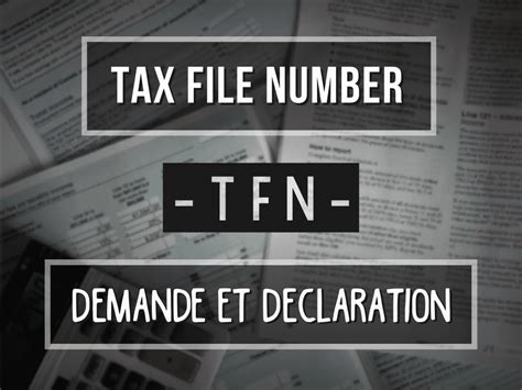 le tfn tax file number demande et déclaration alcheringa