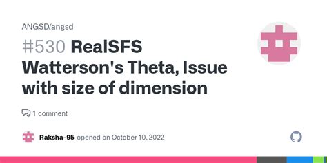 realsfs watterson s theta issue with size of dimension · issue 530