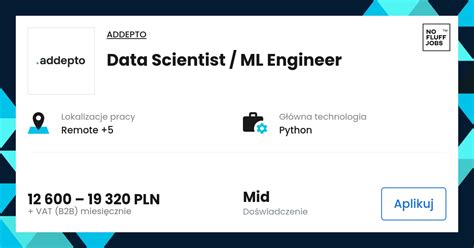 Praca Data Scientist Ml Engineer Ai Addepto Zdalnie No Fluff