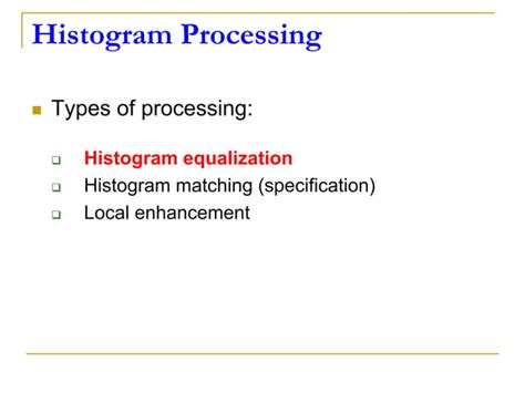 Histogram Equalization Pptx Digital Audio Computer Software And Applications