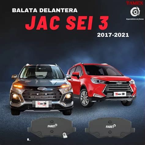 Balata Delantera Jac Sei 3 2021 Envío Gratis
